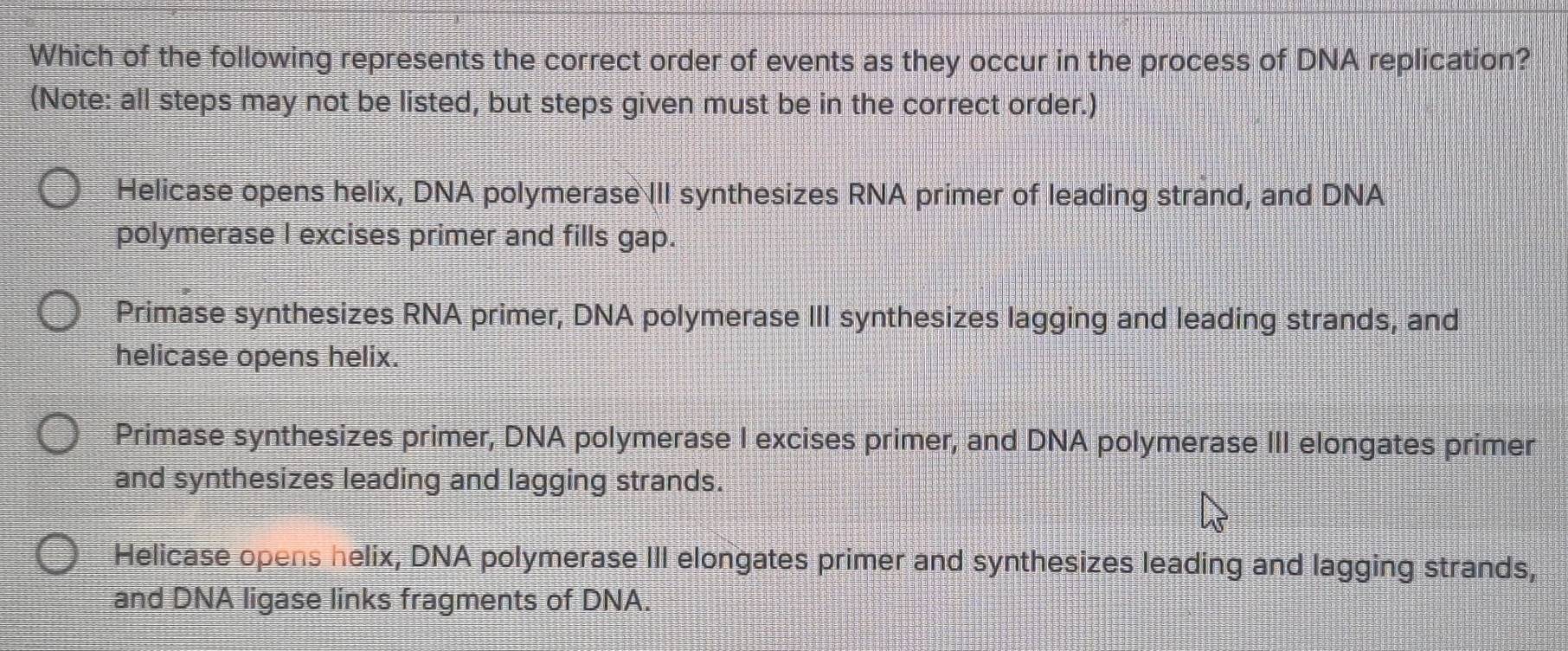 Solved: Which of the following represents the correct order of events ...