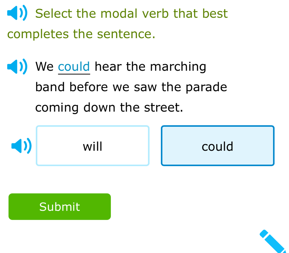 แก้ไขแล้ว:Select the modal verb that best completes the sentence. We ...
