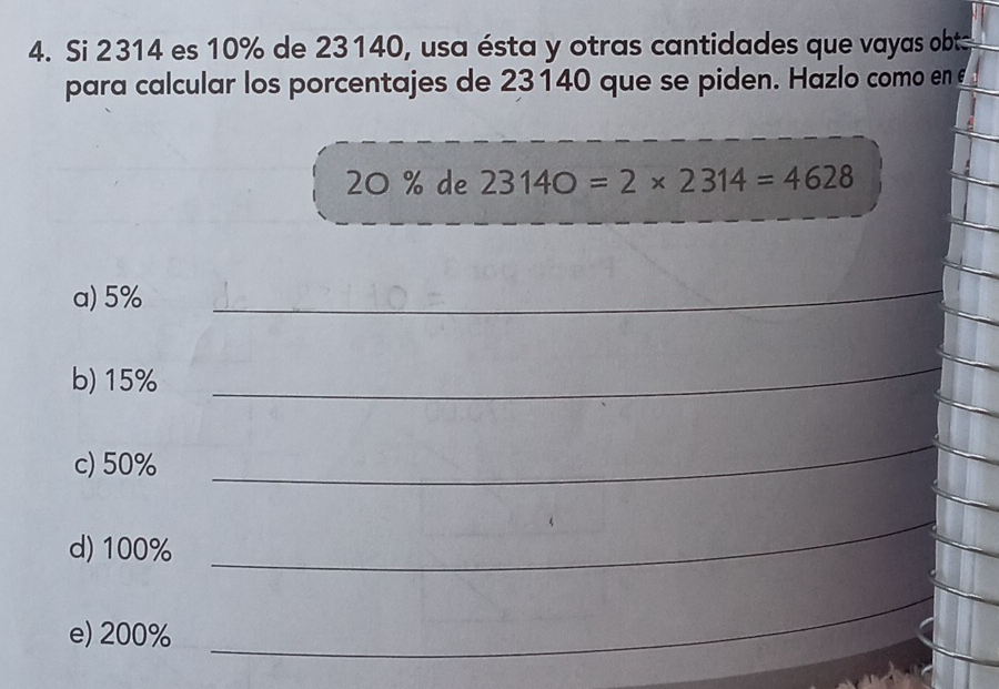 Resuelto:Si 2314 es 10% de 23140, usa ésta y otras cantidades que vayas ...