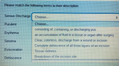 Solved: Please match the following terms to their description Serous ...