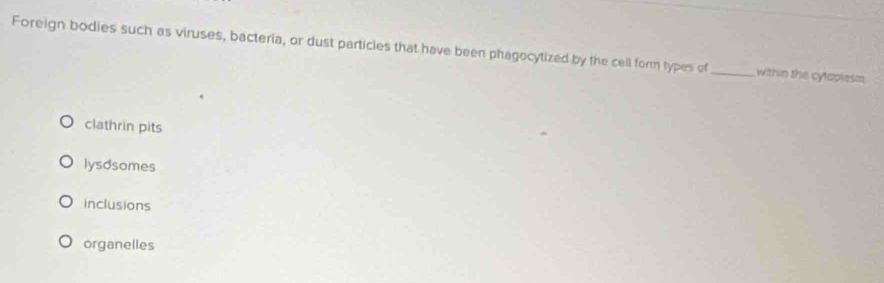 Solved: Foreign bodies such as viruses, bacteria, or dust particles ...