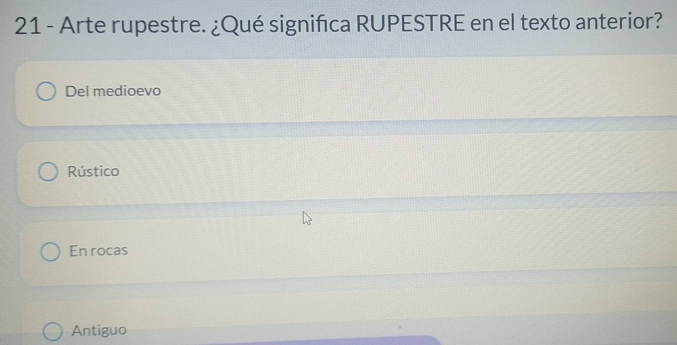 Resuelto:Arte rupestre. ¿Qué signiñca RUPESTRE en el texto anterior ...
