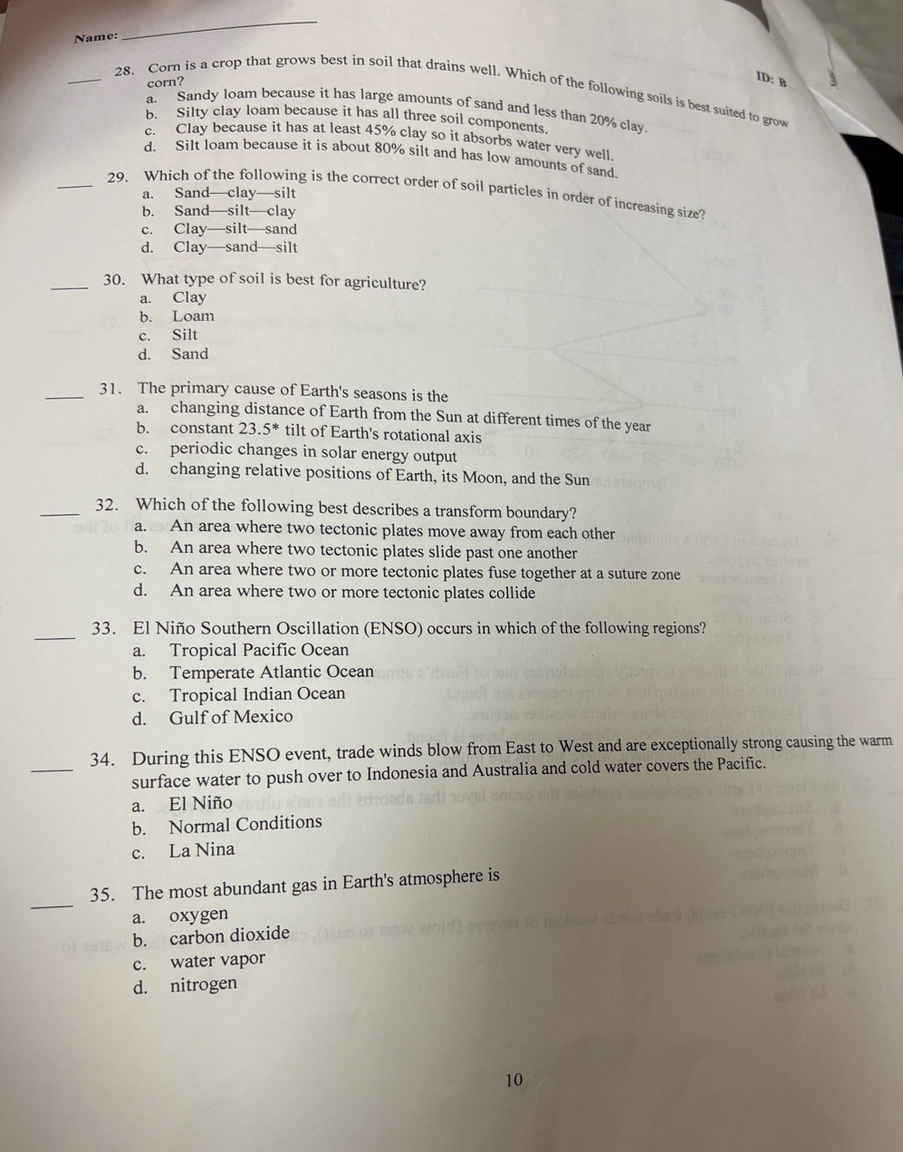 Solved: Name: _ corn? ID: B _28. Corn is a crop that grows best in soil ...