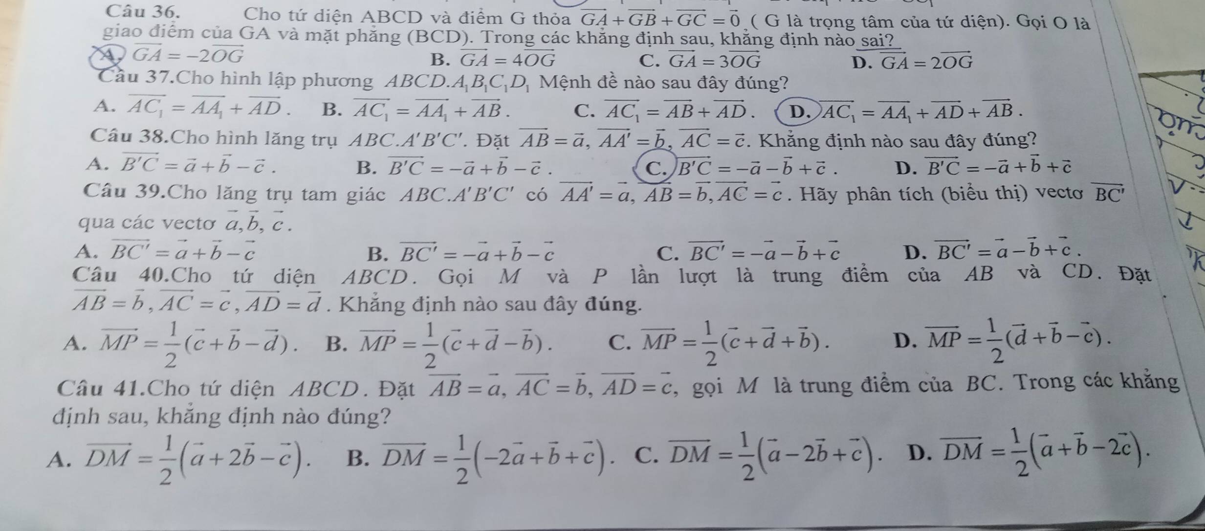 Giải quyết:Cho tứ diện ABCD và điểm G thỏa vector GA+vector GB+vector ...