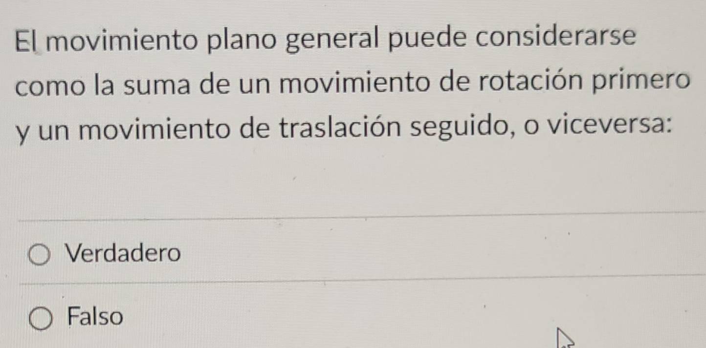 Resuelto:El movimiento plano general puede considerarse como la suma de ...