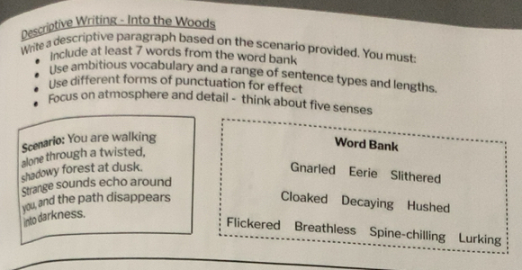 Solved: Descriptive Writing - Into the Woods Write a descriptive ...