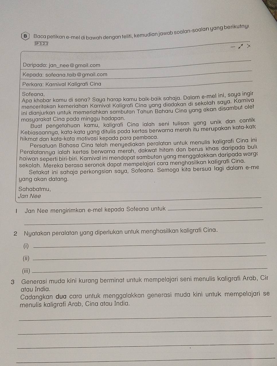 Baca petikan e-mel di bawah dengan teliti, kemudian jawab soalan-soalan ...