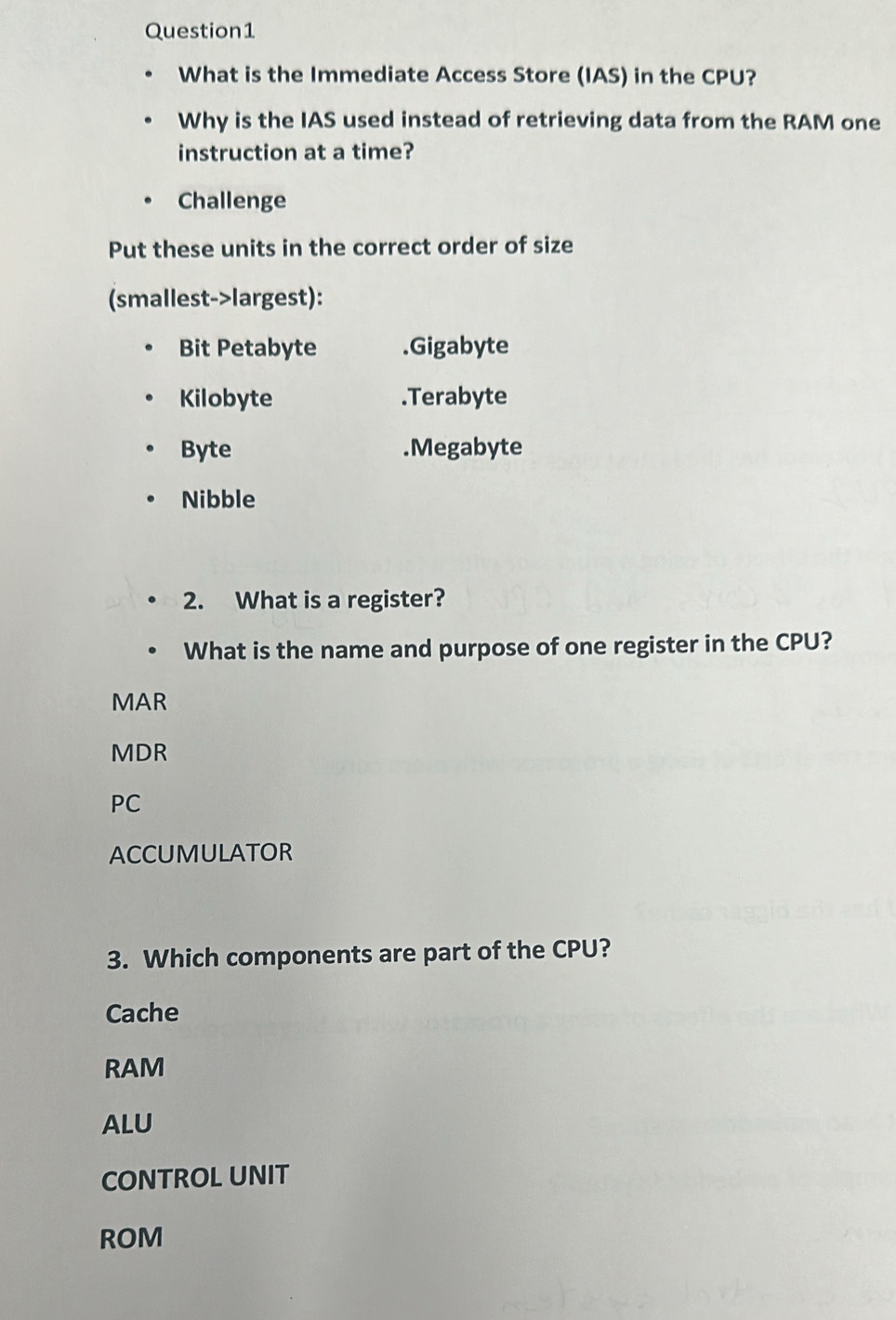 Solved: What is the Immediate Access Store (IAS) in the CPU? Why is the ...