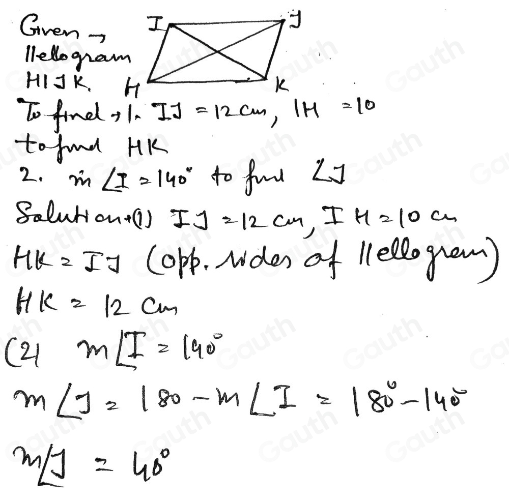 Solved: Refer to the parallelogram HIJK to answer the following: 1. If ...