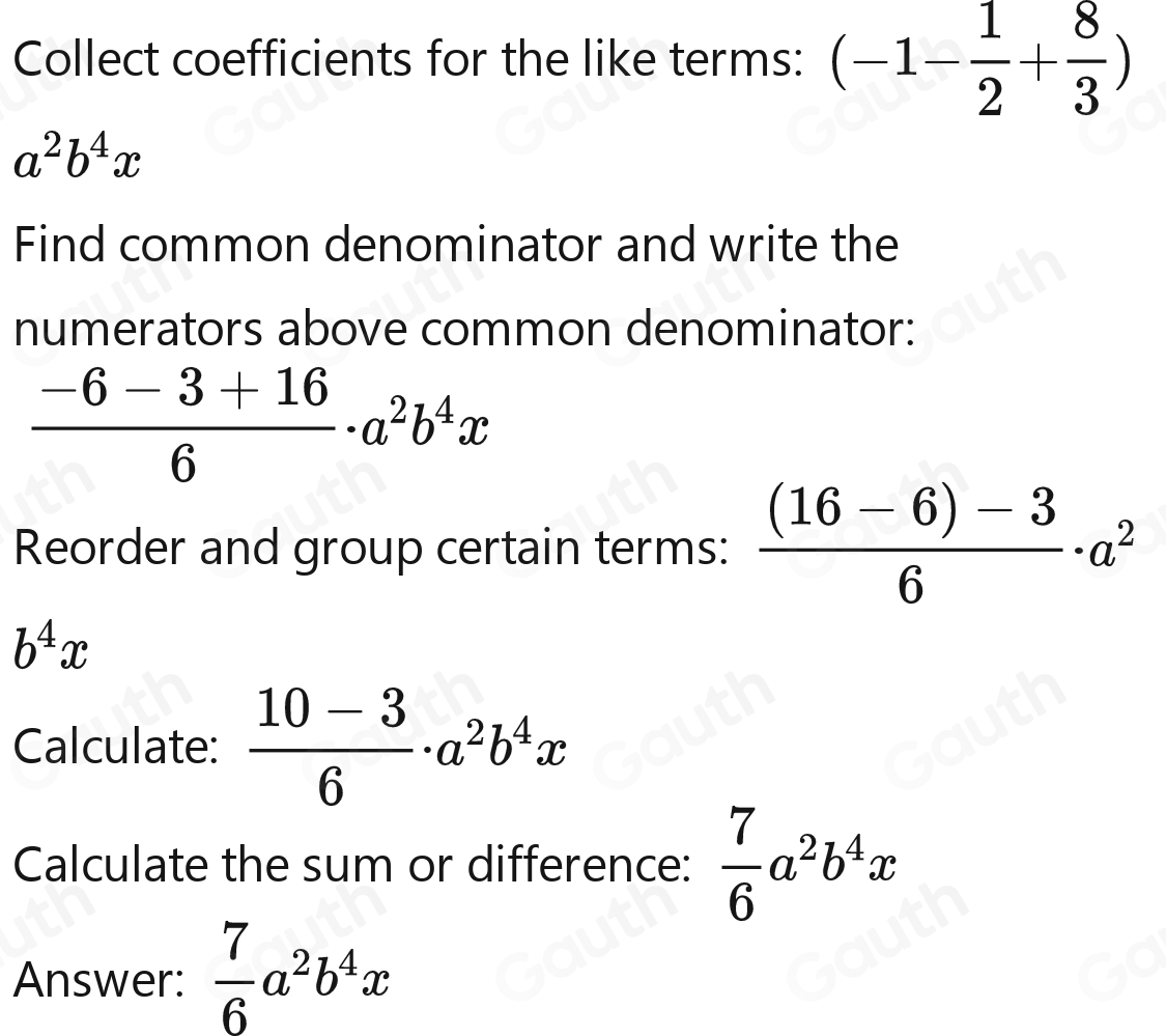 Resolvido:Ao simplificar a expressao -a^2b^4x- a^2b^4x/2 + 8a^2b^4x/3 ...