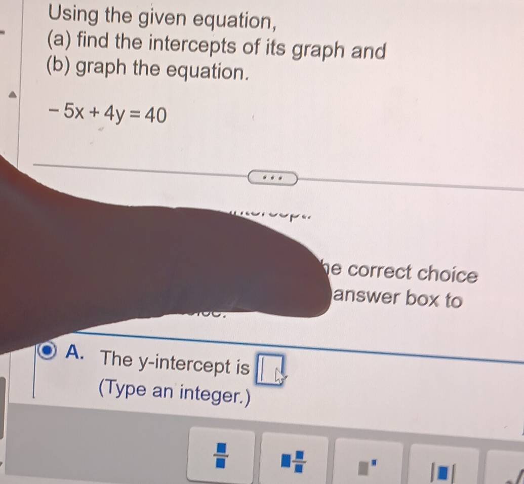 Solved: Using the given equation, (a) find the intercepts of its graph ...