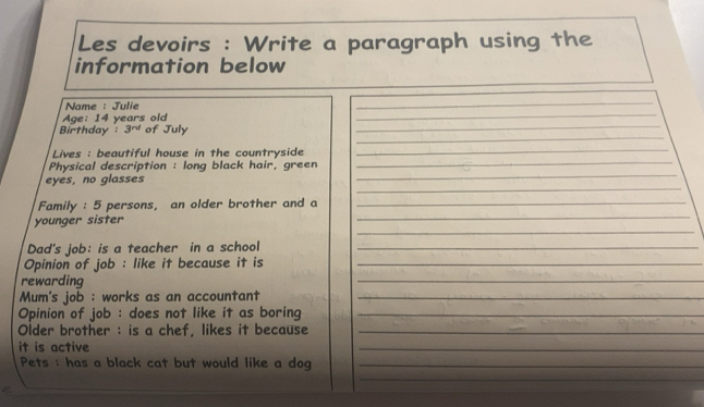 Solved: Les devoirs : Write a paragraph using the information below ...