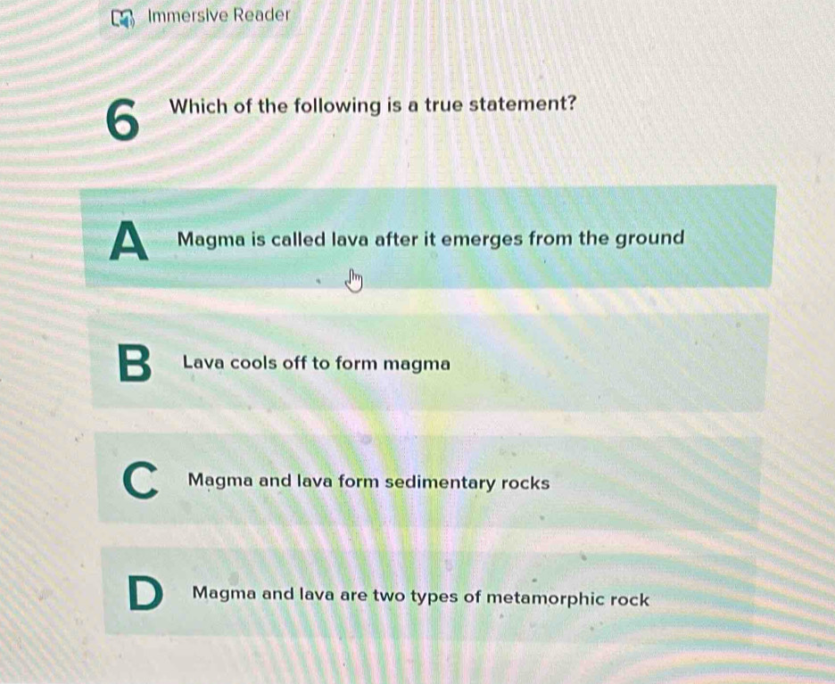 Solved: Immersive Reader 6 Which of the following is a true statement ...