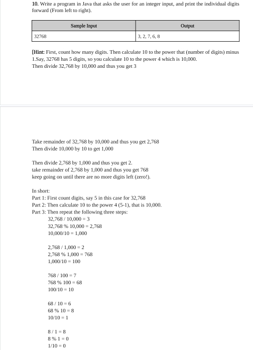 Solved: Write a program in Java that asks the user for an integer input ...