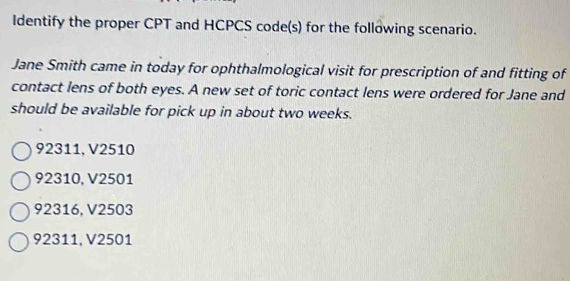 Solved: Identify the proper CPT and HCPCS code(s) for the following ...