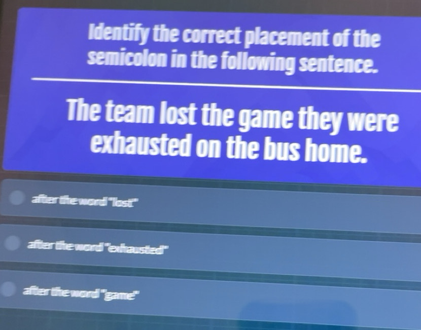 Gelöst:Identify the correct placement of the semicolon in the following ...