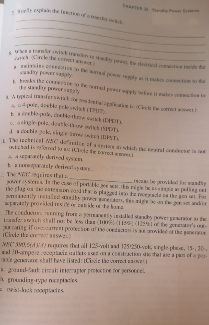 Solved: CHAPTER 32 Standby Power Systems _ 7.Briefly explain the ...