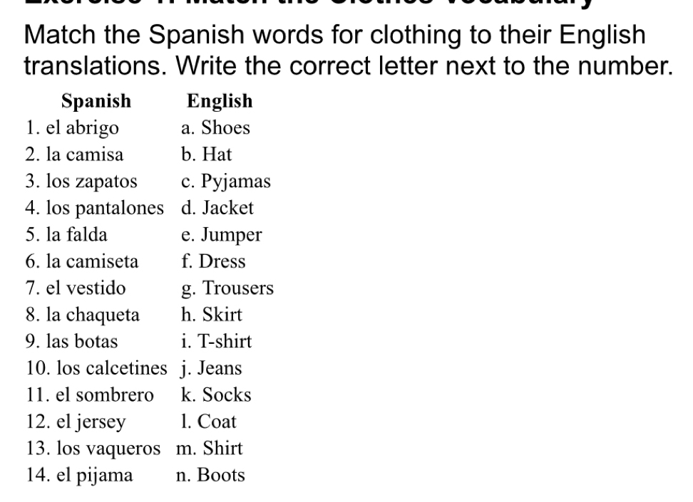 Solved: Match the Spanish words for clothing to their English ...