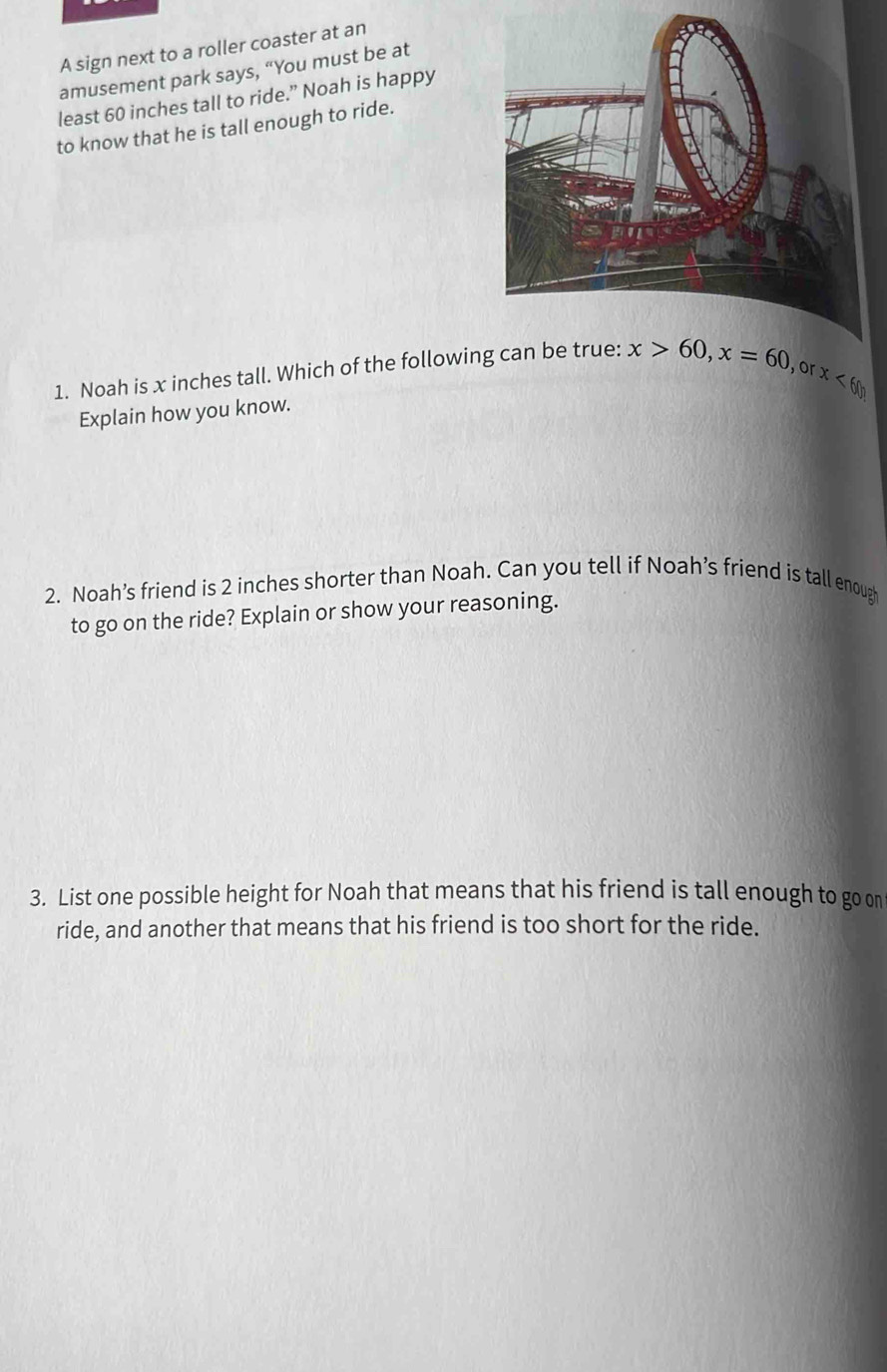 Solved: A sign next to a roller coaster at an amusement park says, “You ...