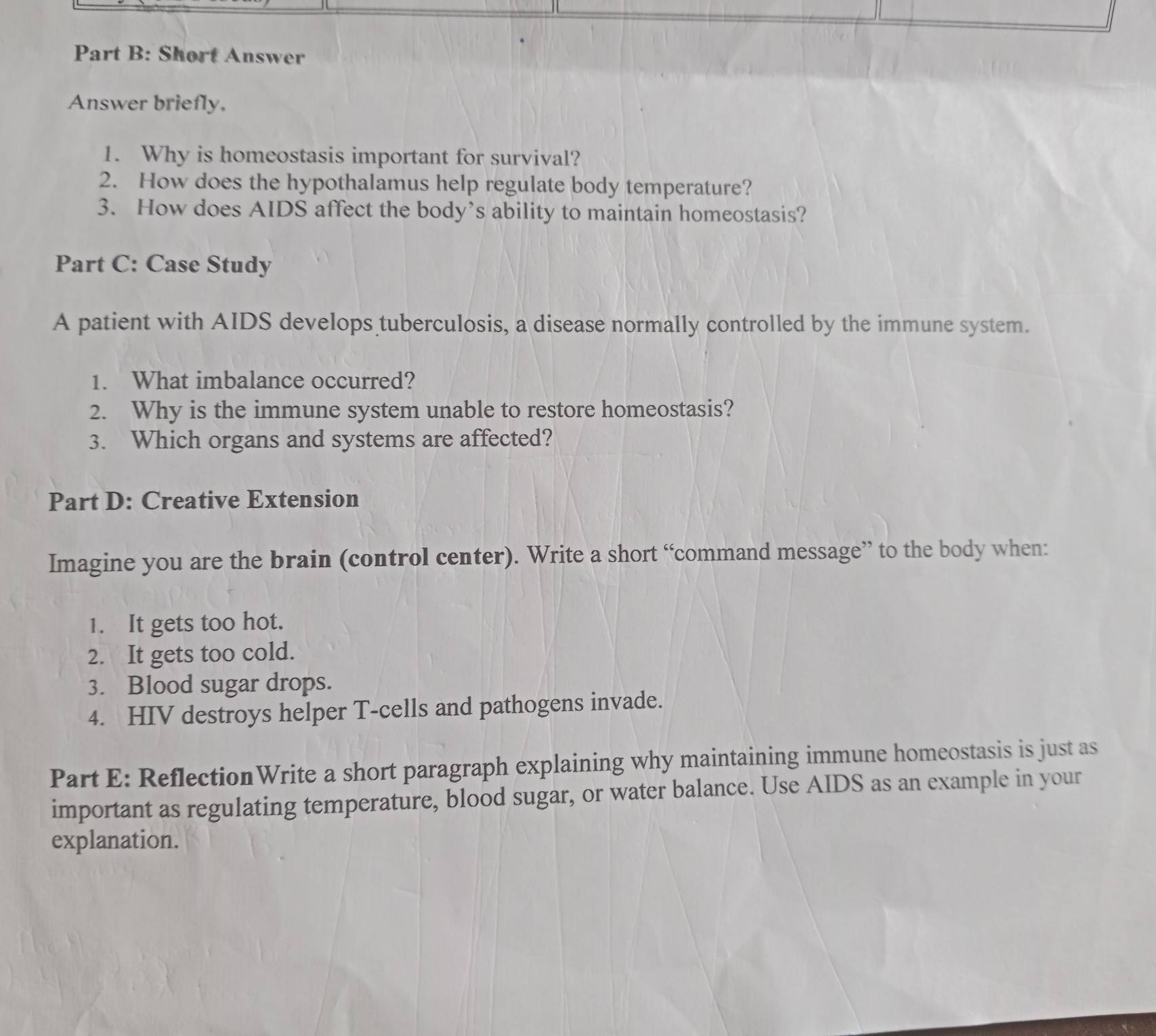 Solved: Short Answer Answer briefly. 1. Why is homeostasis important ...