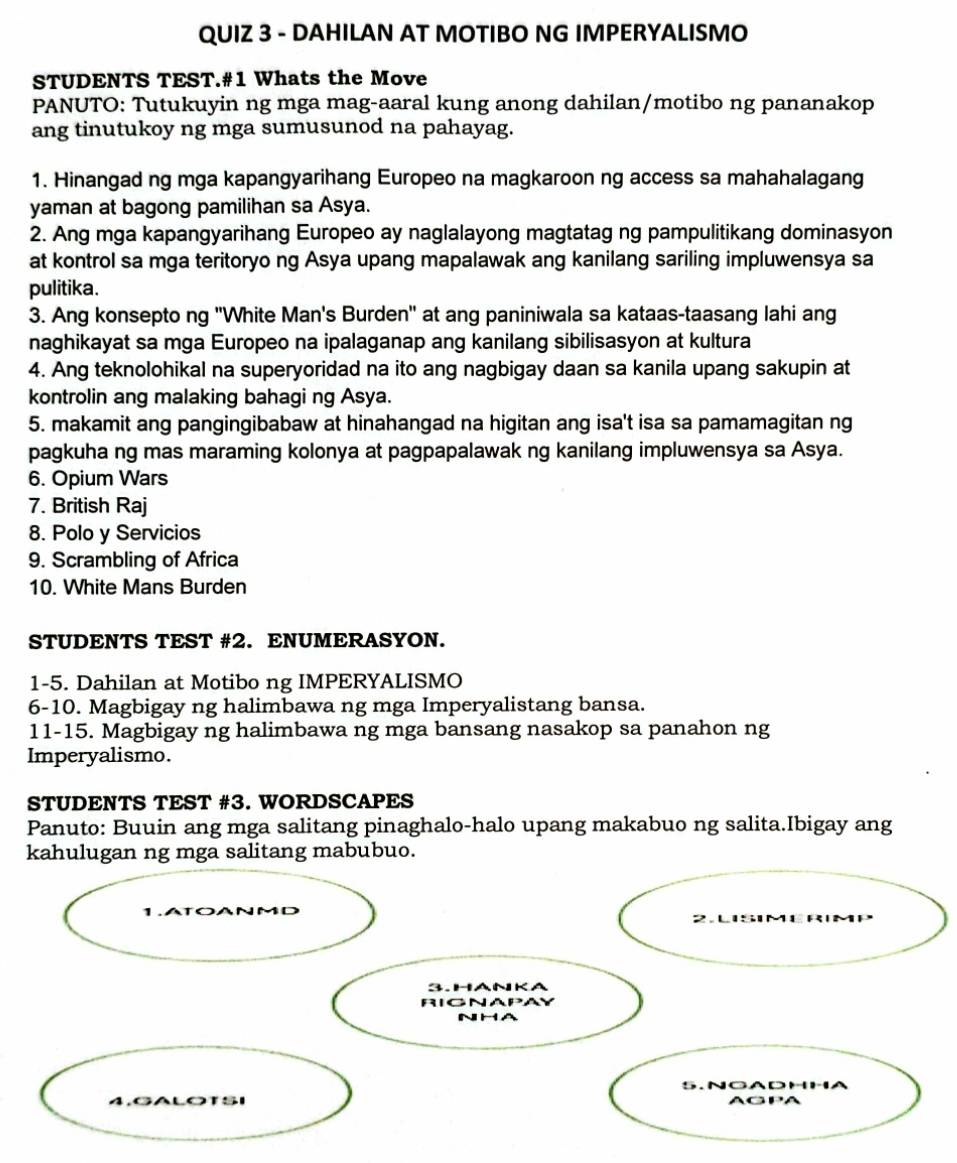 Solved: DAHILAN AT MOTIBO NG IMPERYALISMO STUDENTS TEST.#1 Whats the ...