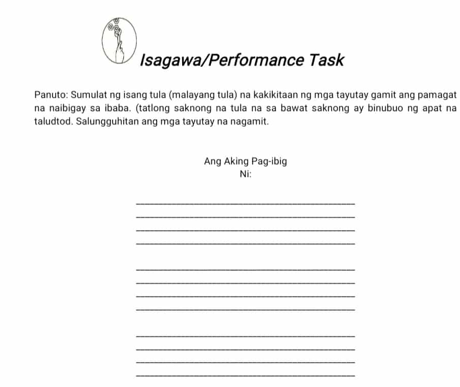 Solved: Isagawa/Performance Task Panuto: Sumulat ng isang tula ...