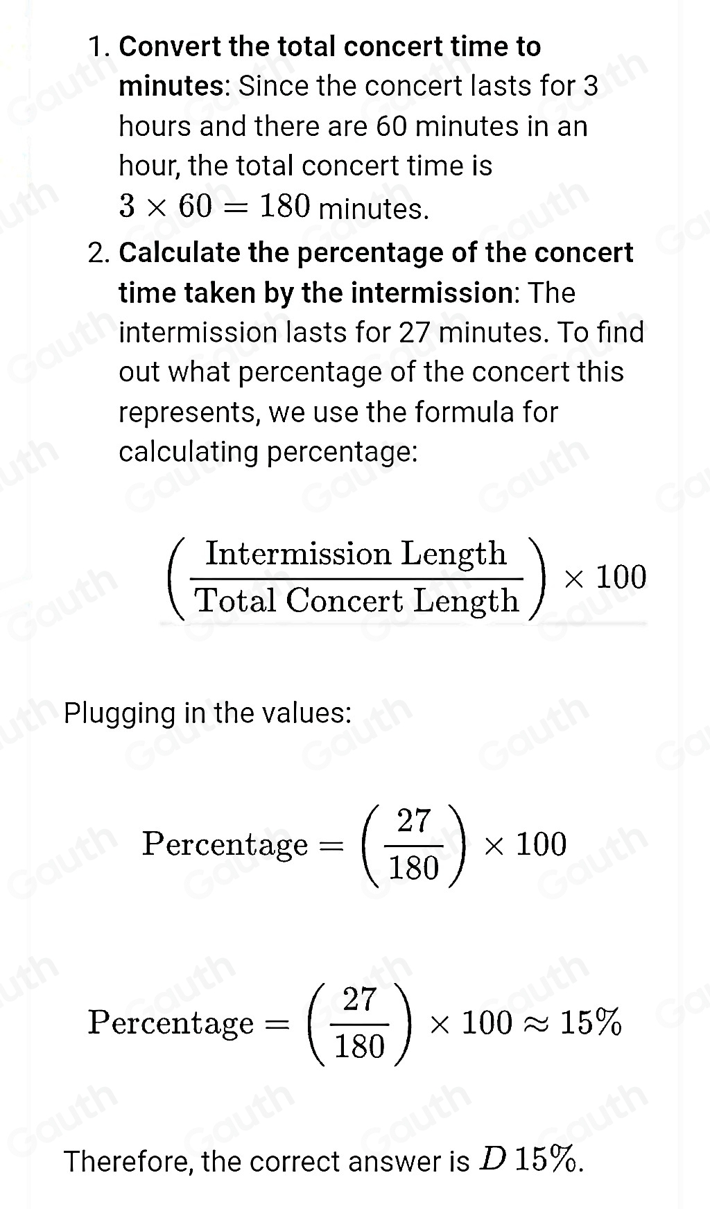 Solved: A music concert is 3 hours long. During the concert there is ...