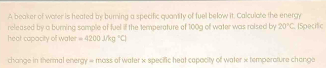 Solved: A beaker of water is heated by burning a specific quantity of ...