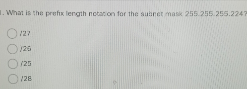 Solved: What is the prefx length notation for the subnet mask 255.255 ...