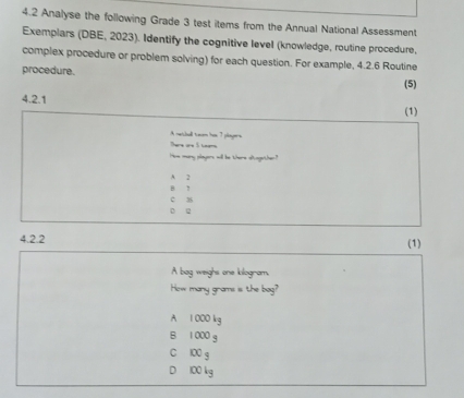 Solved: 4.2 Analyse the following Grade 3 test items from the Annual ...