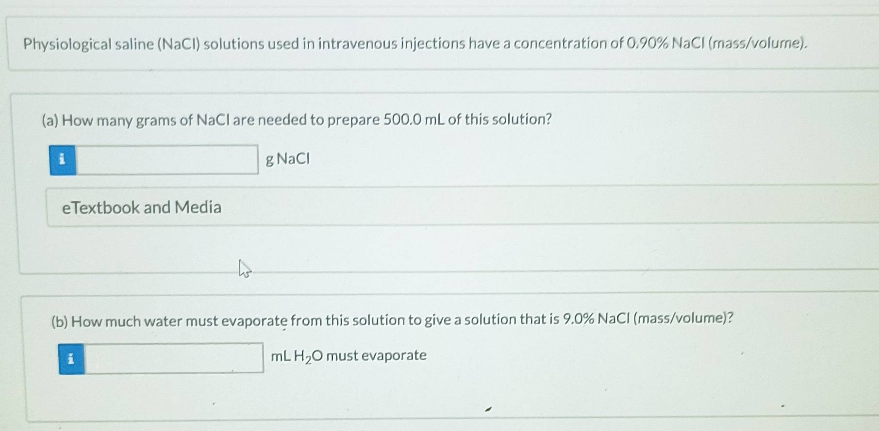 Solved: Physiological saline (NaCl) solutions used in intravenous ...