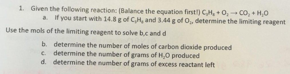 Solved: Given the following reaction: (Balance the equation first!) C ...