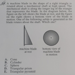 Solved: A machine blade in the shape of a right triangle is rotated ...