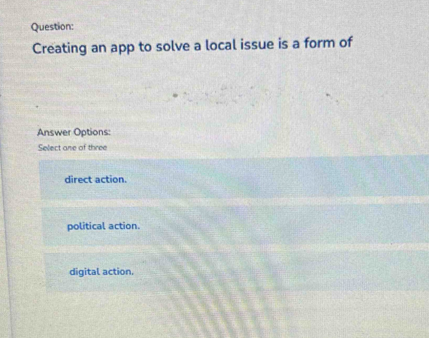 Solved: Creating an app to solve a local issue is a form of Answer ...