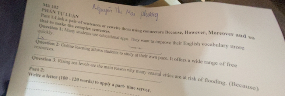 Giải quyết:Mà 102 Phân tự Luận that to make the complex sentences. Part ...