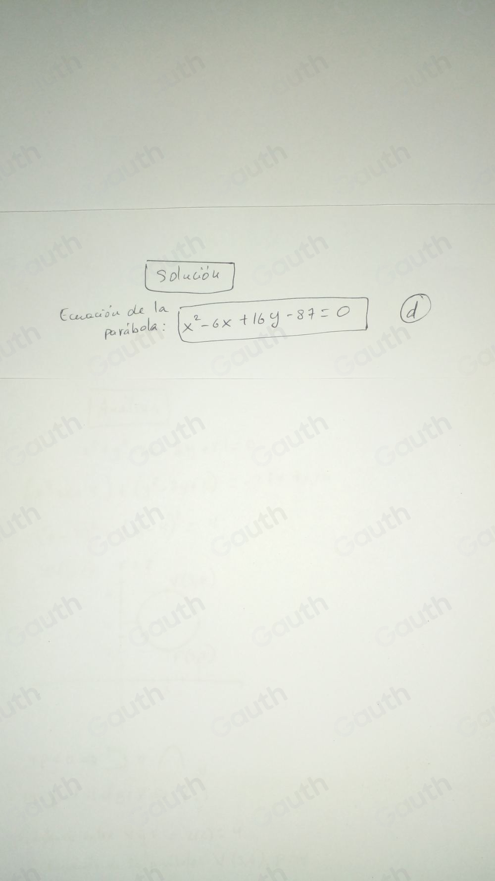 Resuelto:Hallar la ecuación general de la parábola de parámetro ...