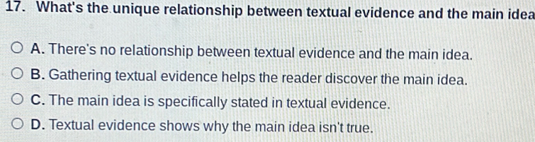 Solved: What's the unique relationship between textual evidence and the ...