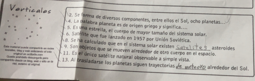 Resuelto:Verticales 2. Se forma de diversos componentes, entre ellos el ...