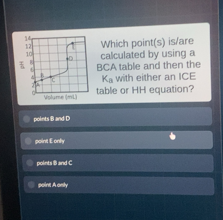 Gelöst:14 12 E Which point(s) is/are 10 D calculated by using a 8 6 BCA ...