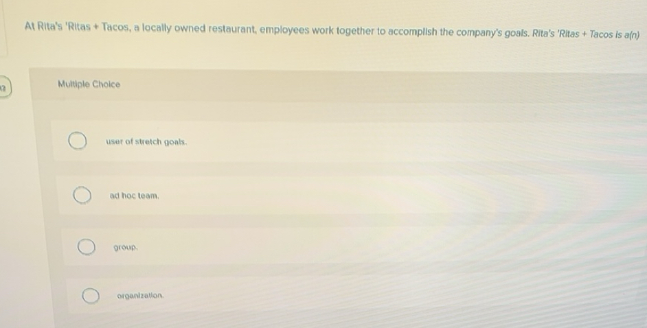 Solved: At Rita's 'Ritas + Tacos, a locally owned restaurant, employees ...