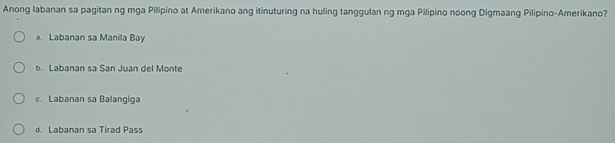 Solved: Anong Iabanan sa pagitan ng mga Pilipino at Amerikano ang ...