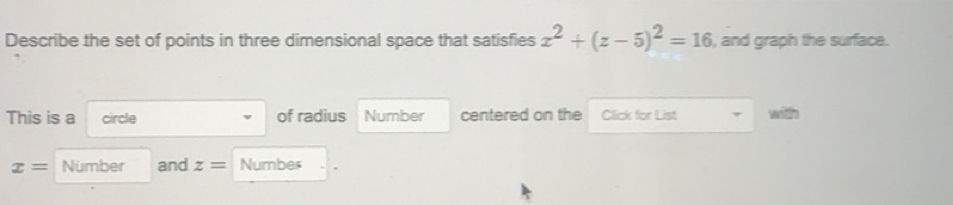 Solved: Describe the set of points in three dimensional space that ...