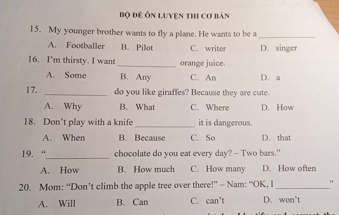 Giải quyết:Bộ đÈ ÔN LUYỆN THI Cơ bản 15. My younger brother wants to ...