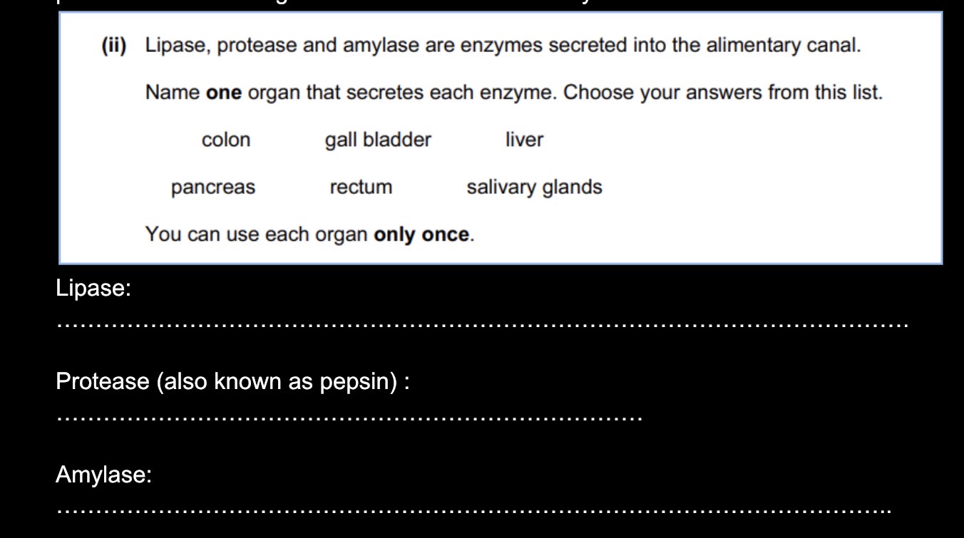 Gelöst:(ii) Lipase, protease and amylase are enzymes secreted into the ...