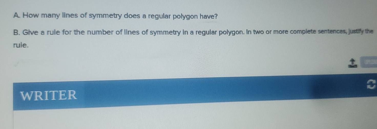 Solved: How many lines of symmetry does a regular polygon have? B. Give a rule for the number of ...