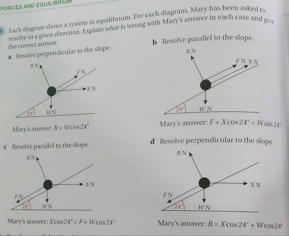 Selesai:FORCES AND EQUILIBRIUM Each diagram shows a system in ...