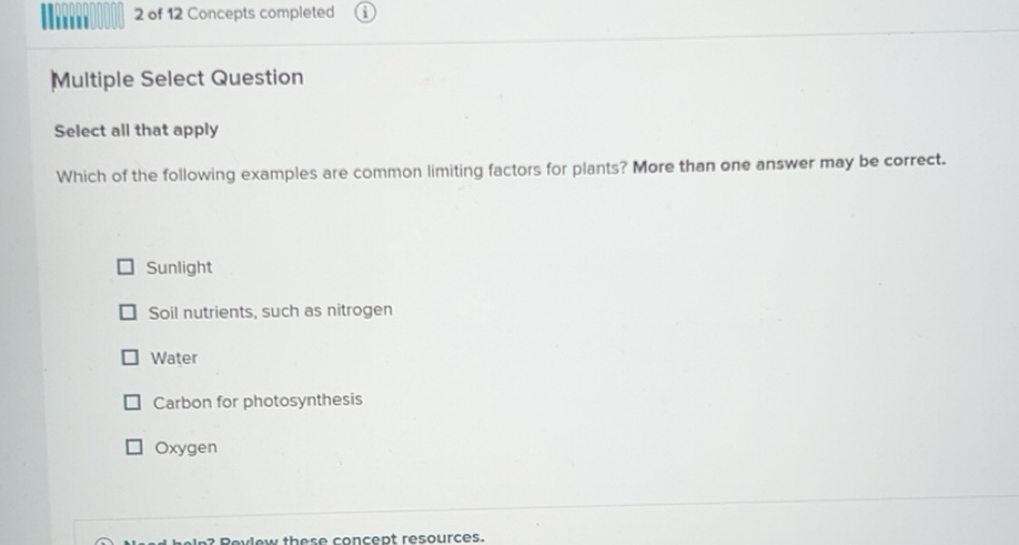 Solved: of 12 Concepts completed Multiple Select Question Select all that apply Which of the ...
