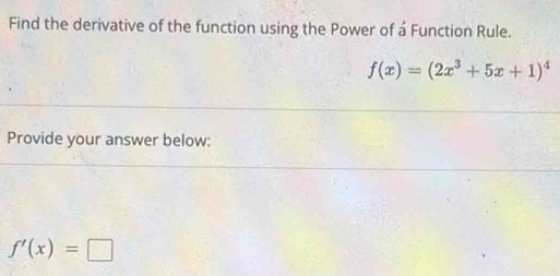 Solved: Find the derivative of the function using the Power of à ...