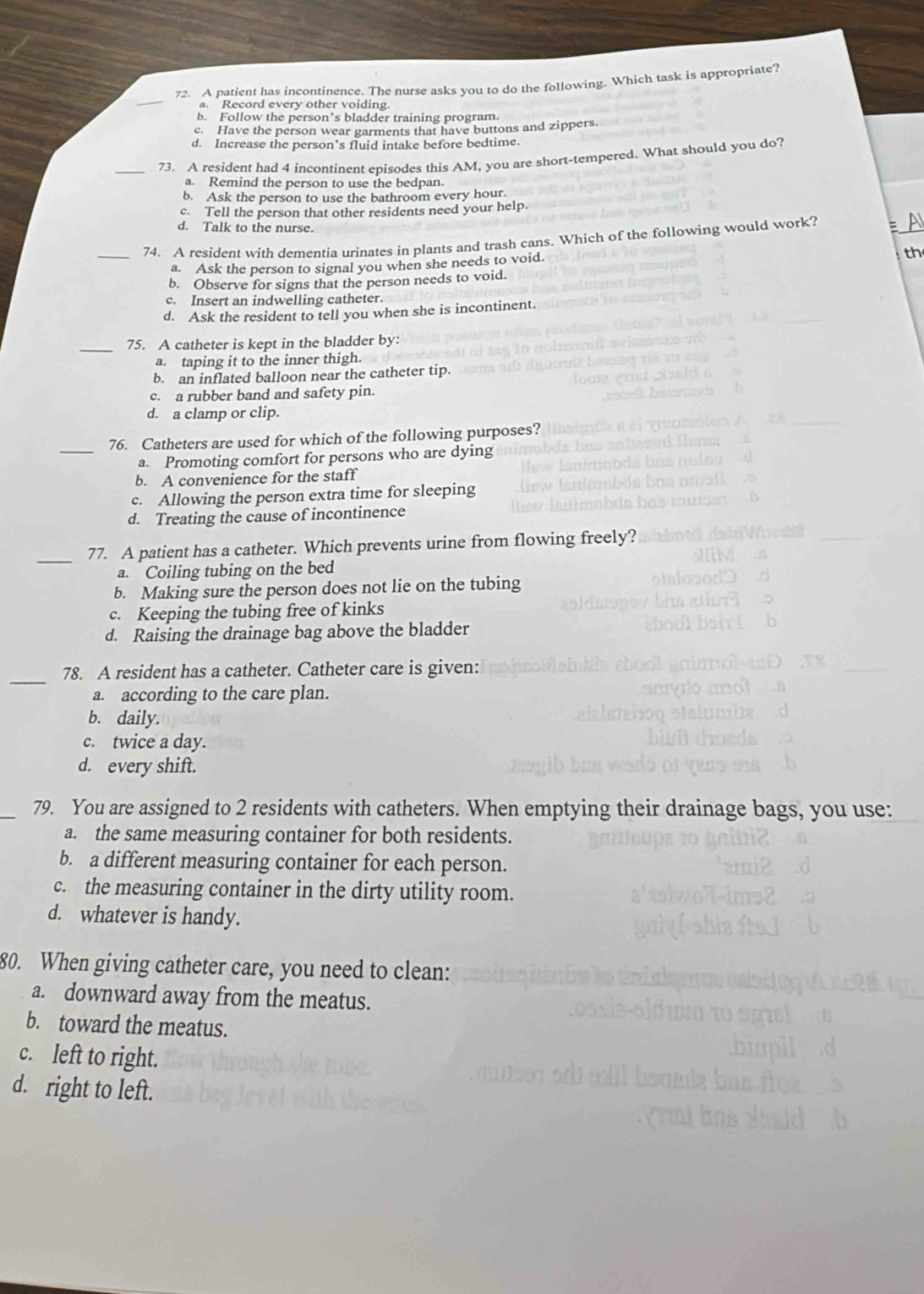 Solved: A patient has incontinence. The nurse asks you to do the ...