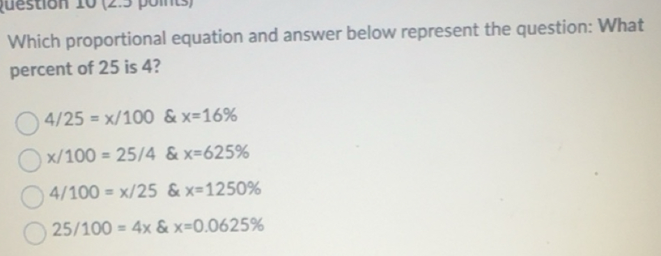 Solved: Which proportional equation and answer below represent the ...